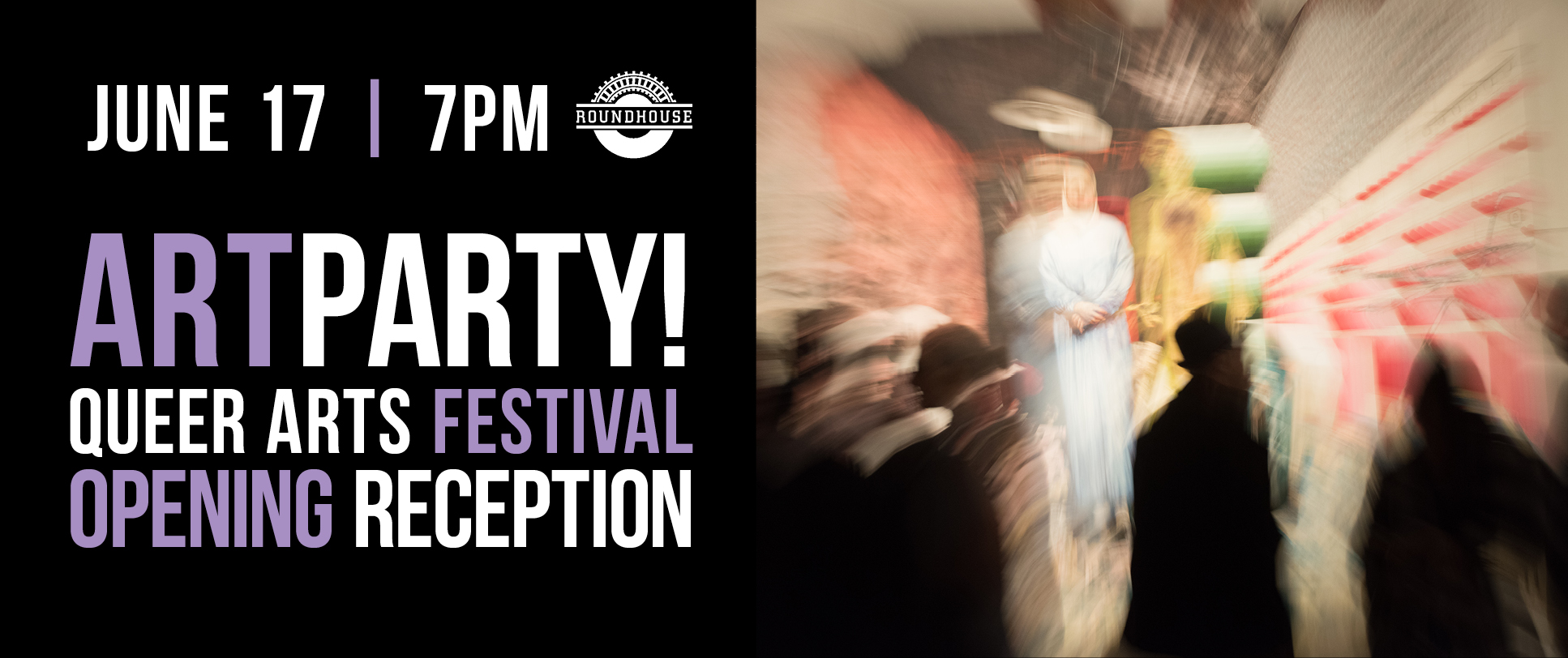 Art Party! Gala Opening Reception - Queer Arts Festival